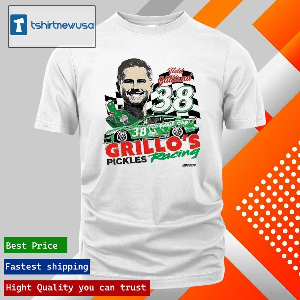 Official Todd Gilliland Grillo’s Pickles Racing 2024 T Shirt, hoodie ...