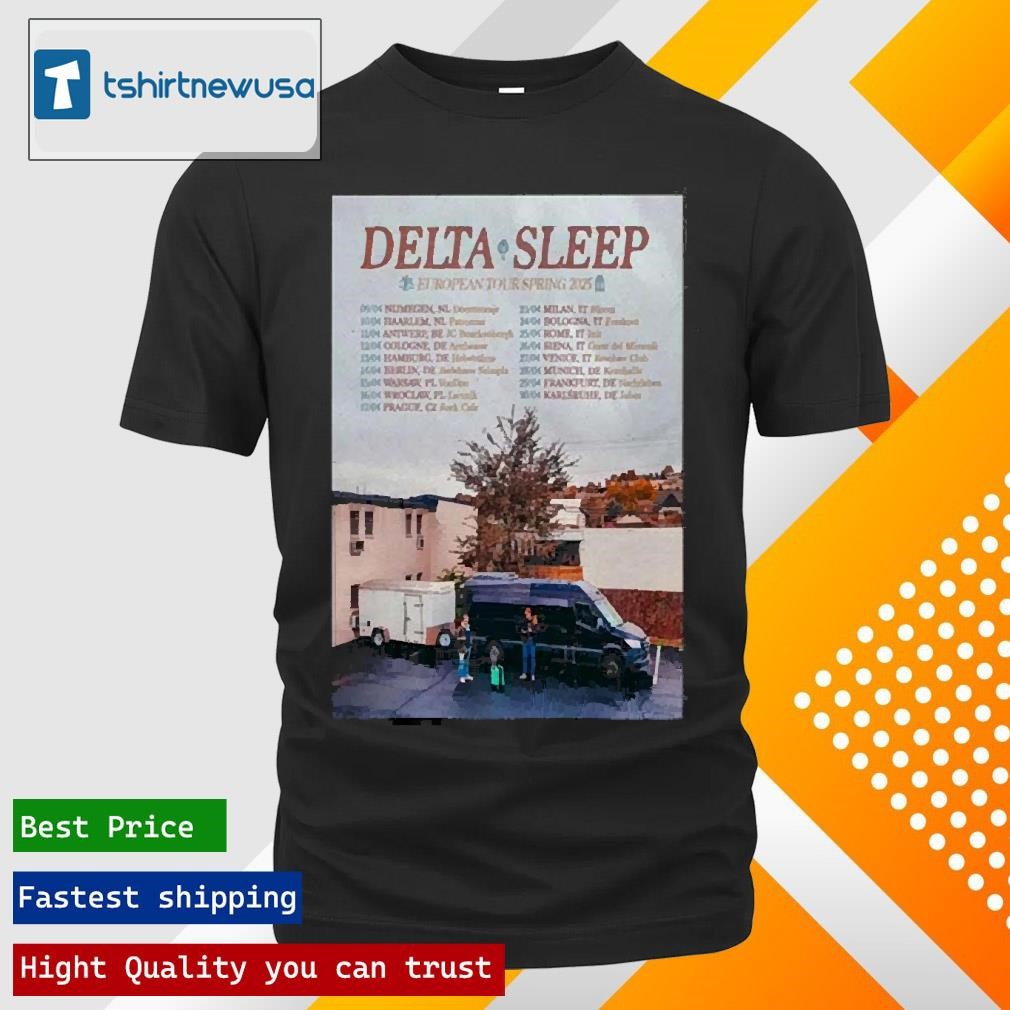 Original Poster Delta Sleep Europe Tour Spring 2025 Tour T Shirts ...