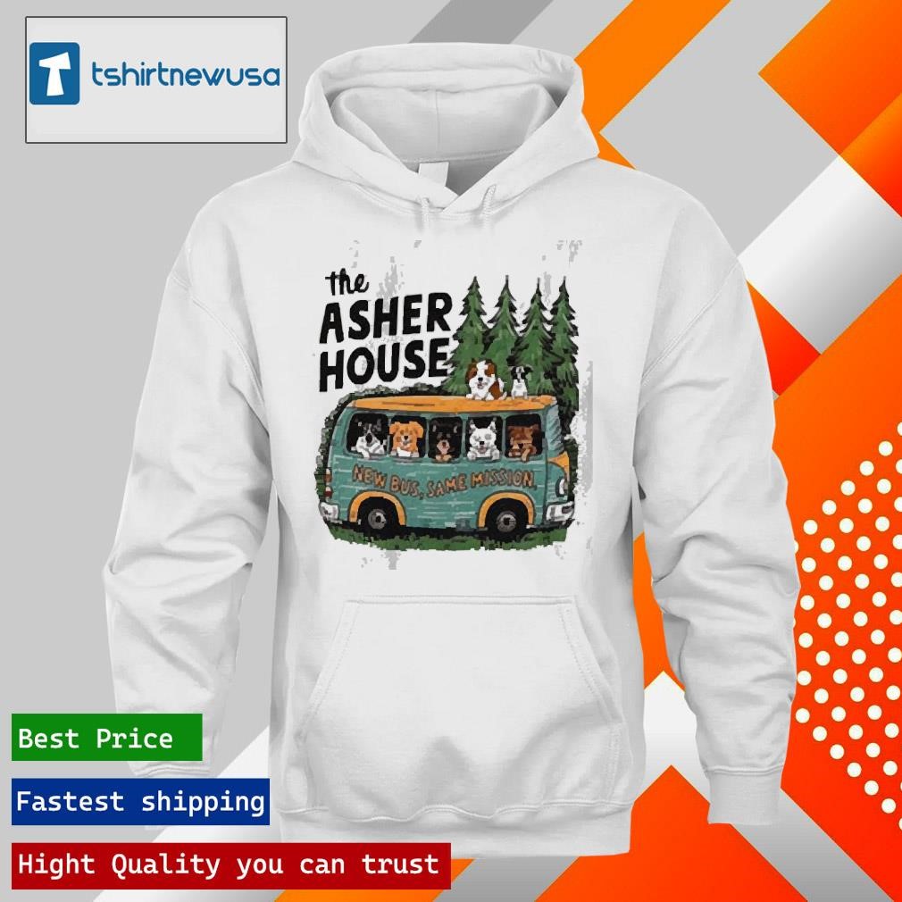 Official The asher house new bus same mission 2025 T-Shirt, hoodie and ...
