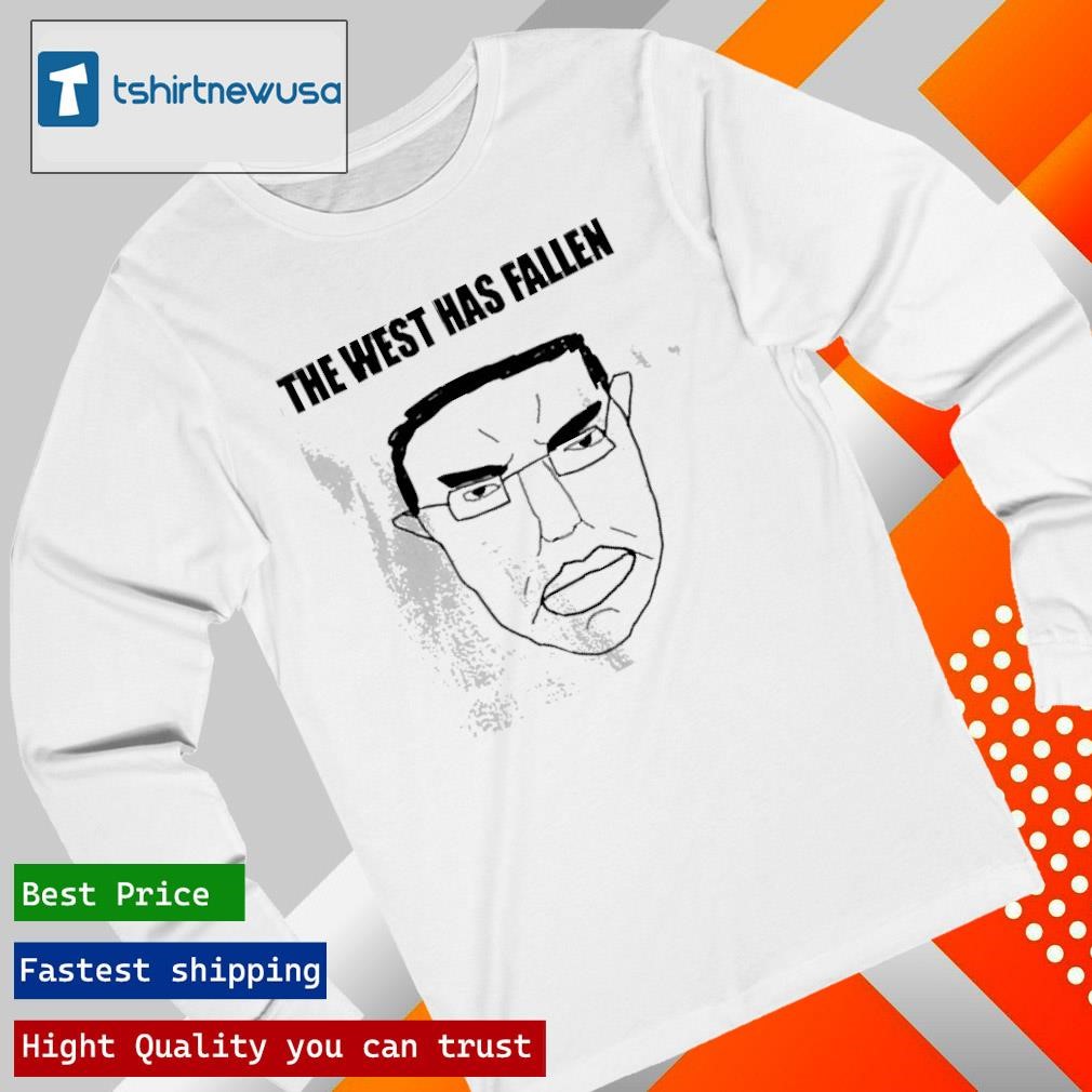Official The West Has Fallen 2025 T-Shirt, hoodie and long sleeve tee