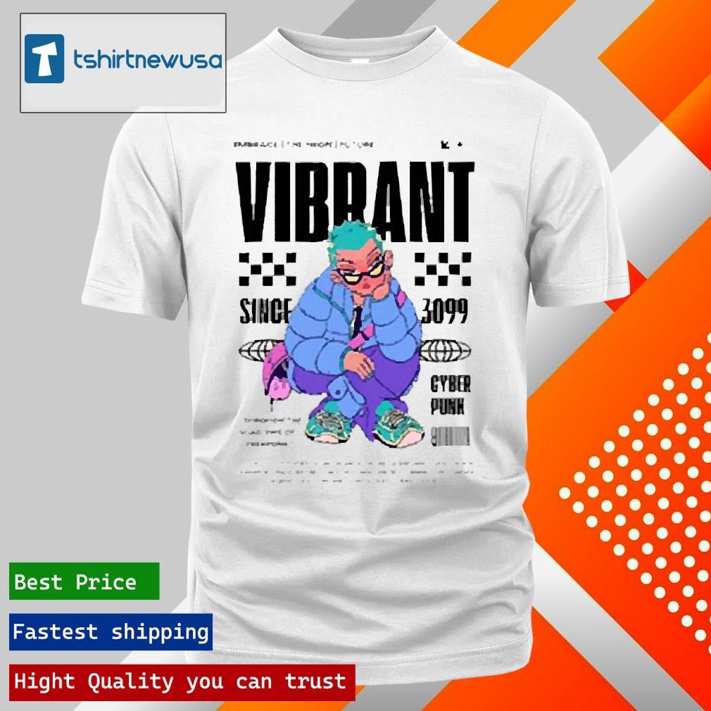 Original Embrace The Neon Future Vibrant Cyber Punk 2025 Shirts, hoodie ...