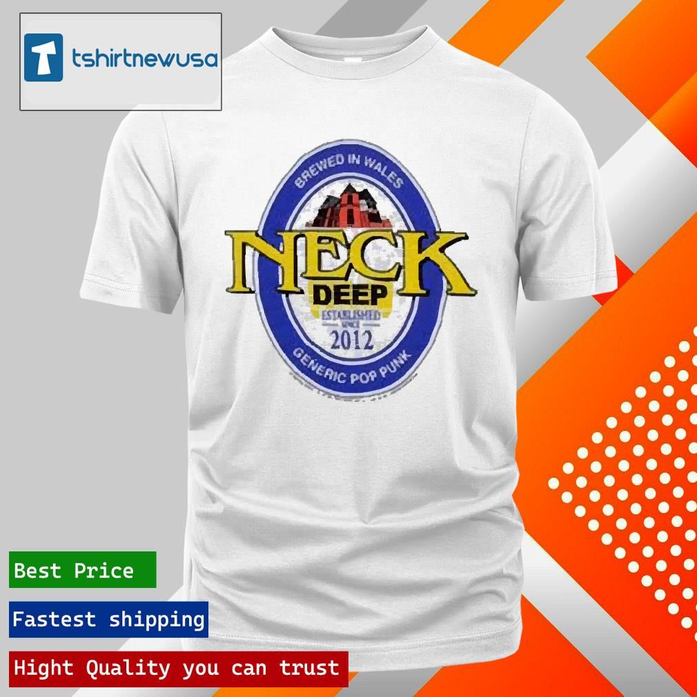 Original Neck Deep Beer 2025 T Shirt, hoodie and long sleeve tee