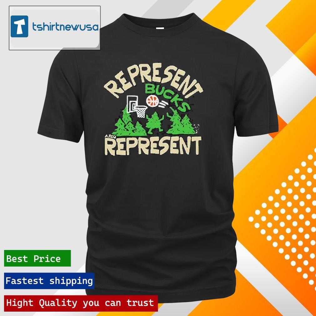 Original Represent Bucks Represent 2025 Shirts, hoodie and long sleeve tee