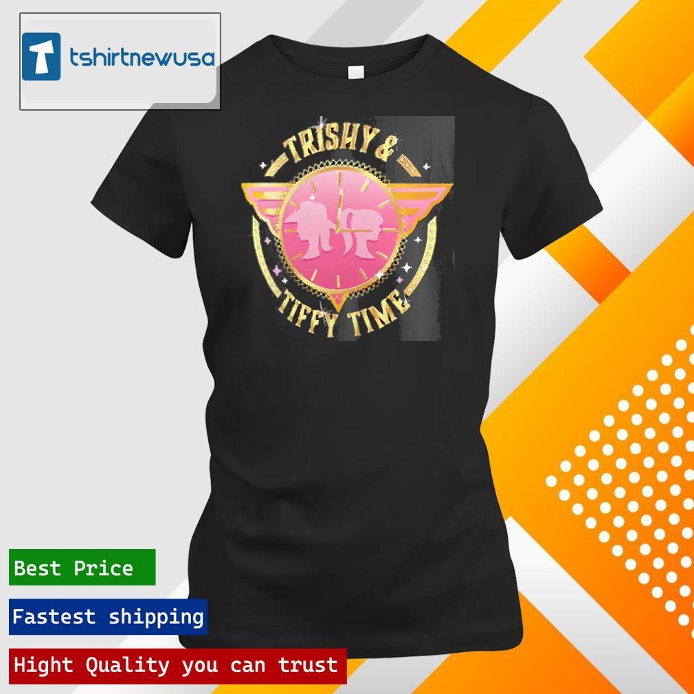 Original Trish Stratus And Tiffany Stratton Trish And Tiffy Time 2025 ...