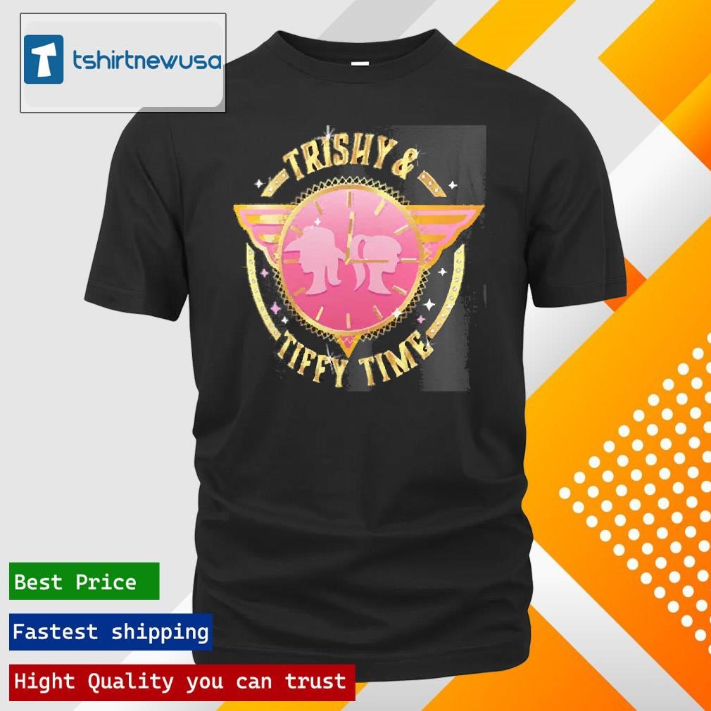 Original Trish Stratus And Tiffany Stratton Trish And Tiffy Time 2025 ...