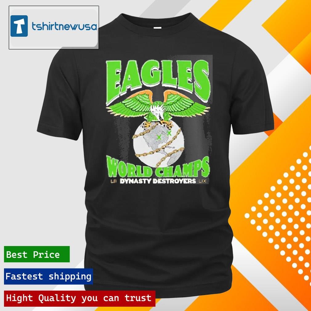 Premium Philadelphia Eagles World Champions Dynasty Destroyers 2025 ...