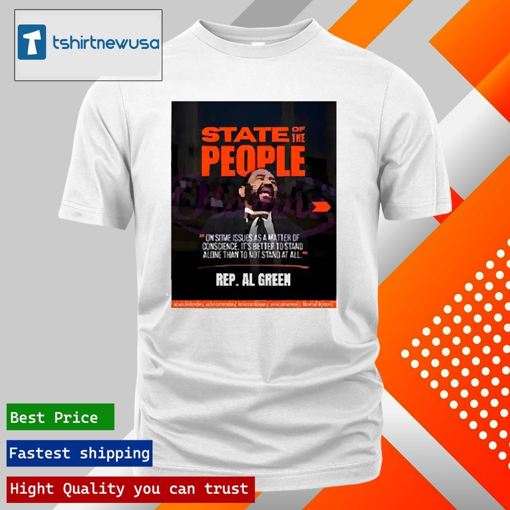 Nice State Of The People Rep Al Green 2025 T-Shirts, hoodie and long ...