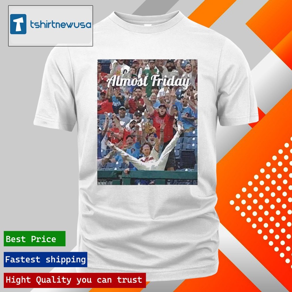 Premium Almost Friday Bohm Catch 2025 Shirts, hoodie and long sleeve tee