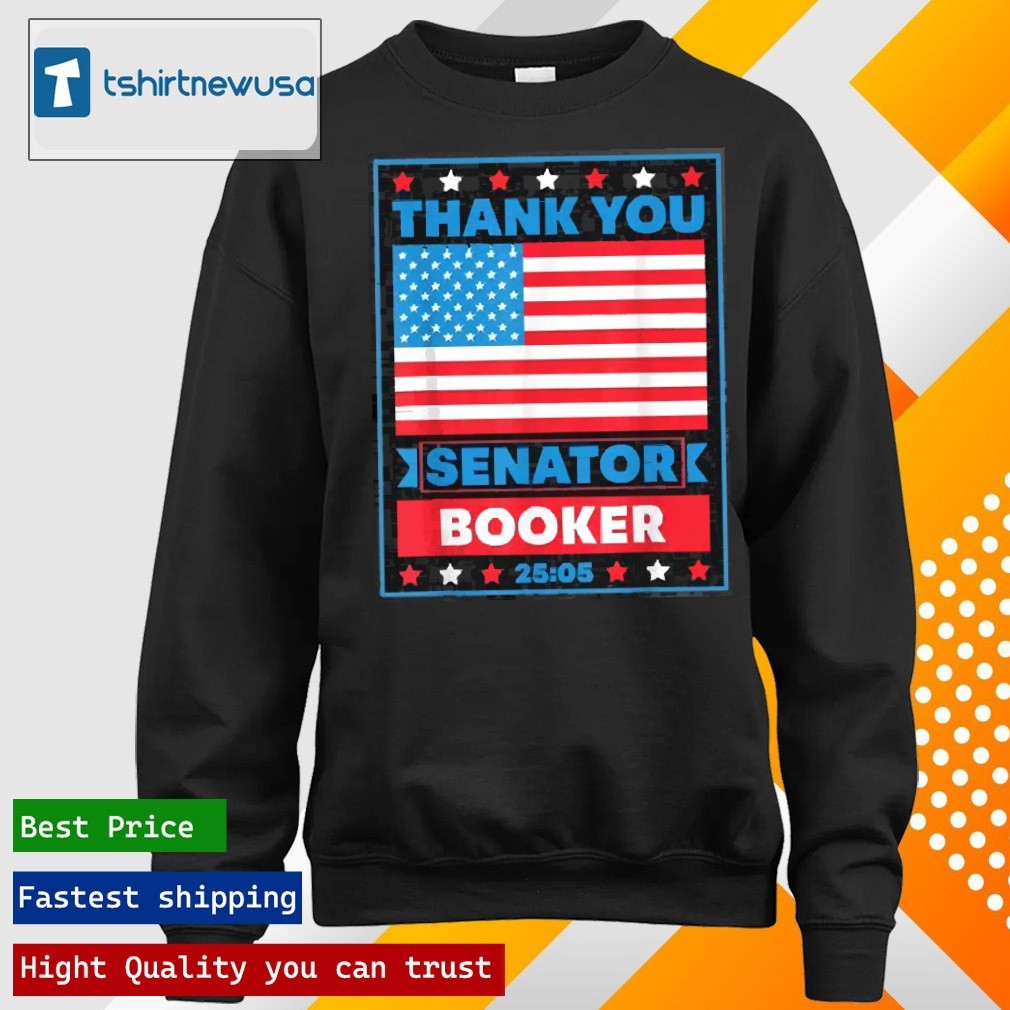 Original Thank You Senator Cory Booker 25 Hours And 5 Minutes American ...