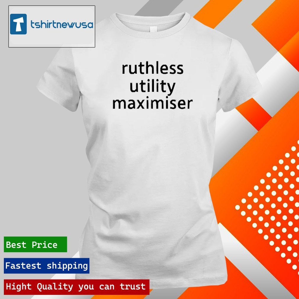 Official Tracy Alloway Ruthless Utility Maximiser 2025 T-Shirts, hoodie and long sleeve tee